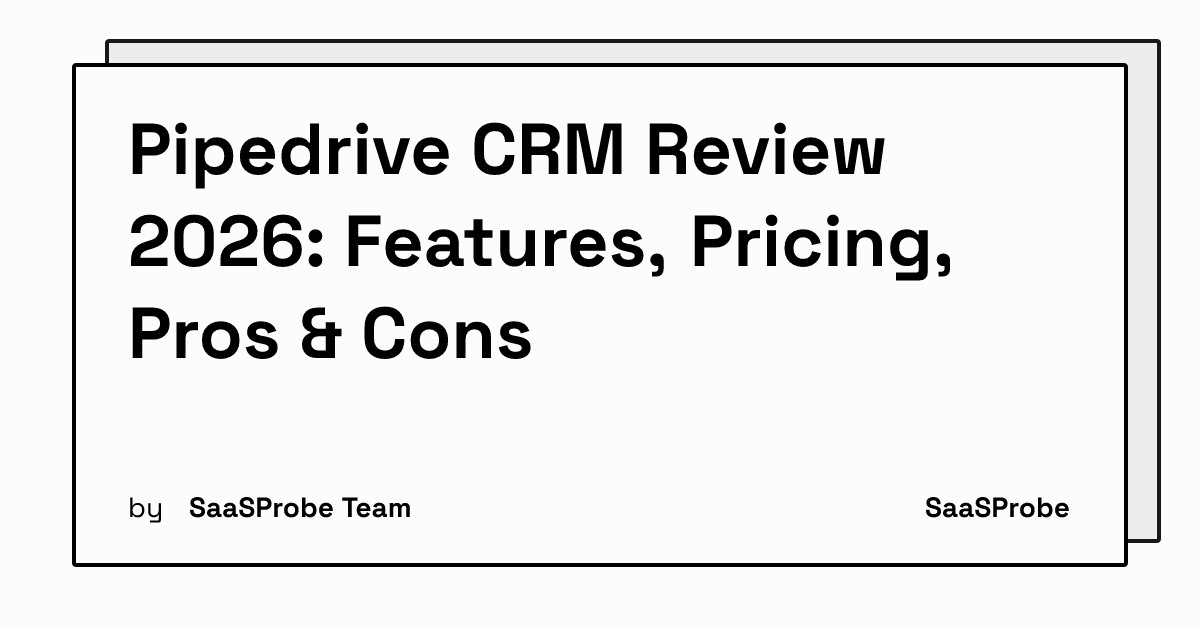 Pipedrive CRM Review 2026 Features Pricing Pros Cons pipedrive-crm-review-2026-features-pricing-pros-cons